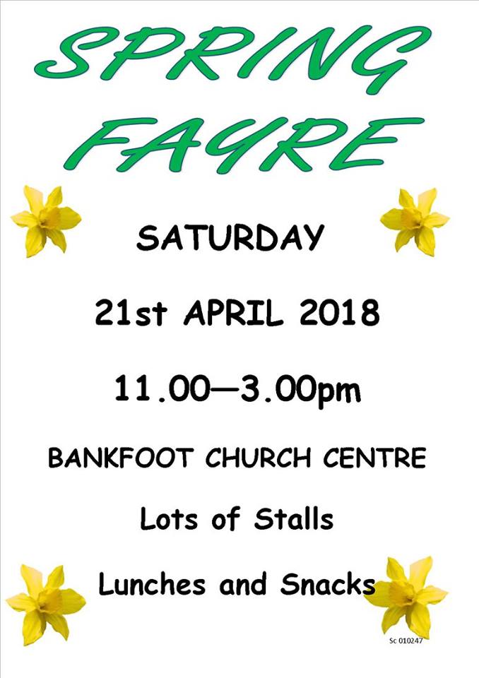 Spring Fayre 2018 – Bankfoot Church Centre